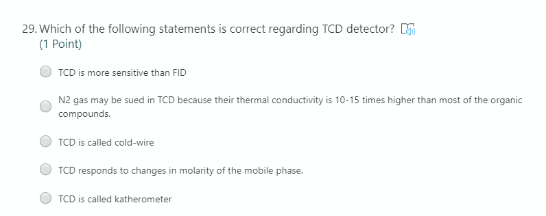 Solved 29. Which of the following statements is correct | Chegg.com