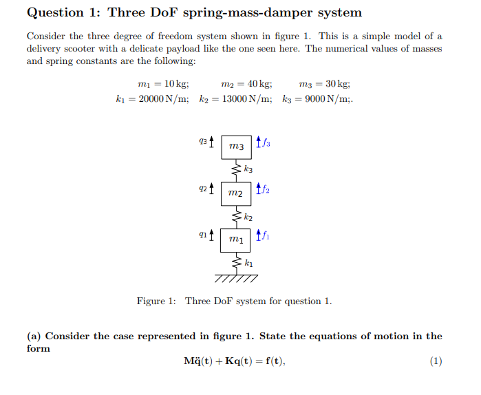Question 1: Three DoF spring-mass-damper system | Chegg.com