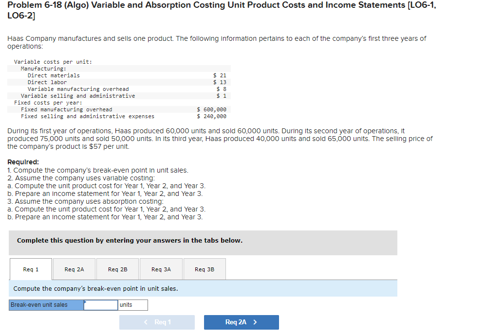 Solved Problem 6-18 (Algo) Variable and Absorption Costing | Chegg.com