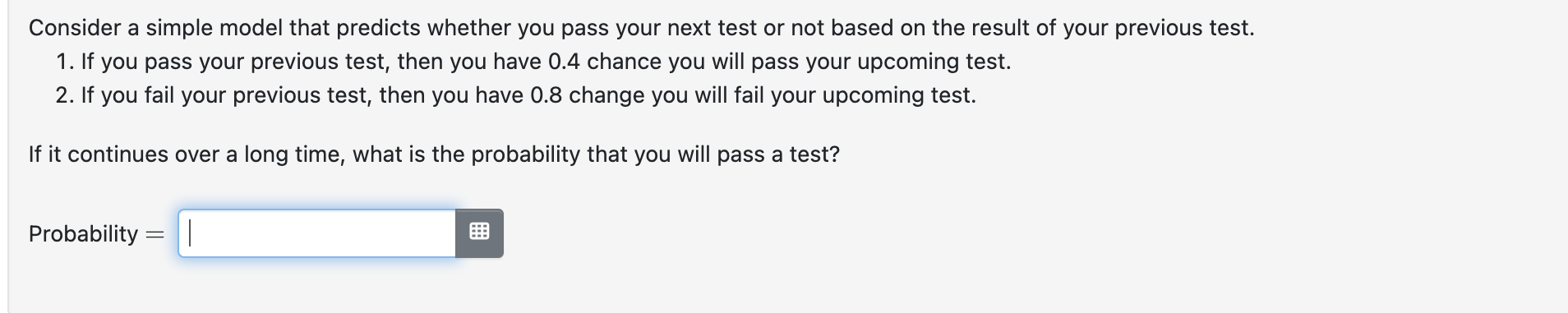 Solved Consider a simple model that predicts whether you | Chegg.com
