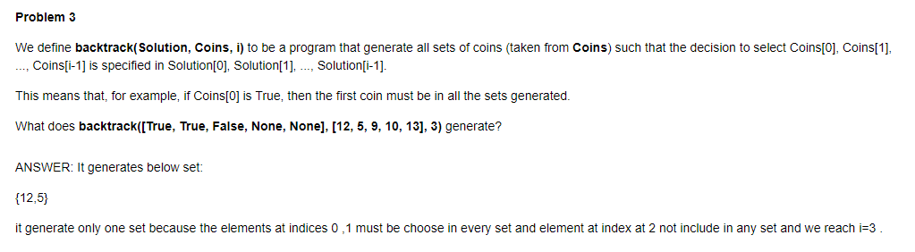 Solved Problem 3 We define backtrack(Solution, Coins, i) to | Chegg.com