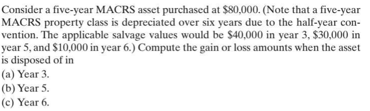 Solved Consider a five-year MACRS asset purchased at | Chegg.com