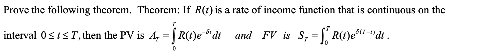 Solved Prove the following theorem. Theorem: If R(t) is a | Chegg.com