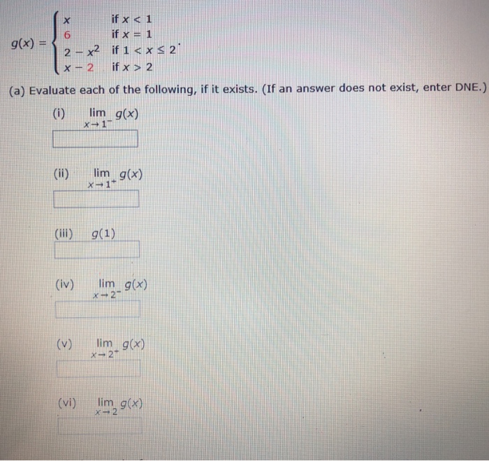 Solved Evaluate The Function For Values Of X That Approach 1