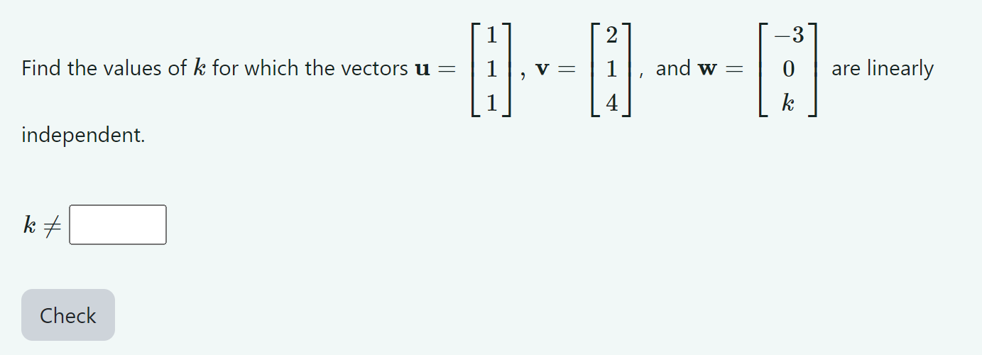 Solved Find the values of k for which the vectors | Chegg.com