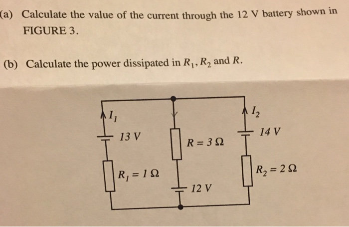 Solved Calculate the value of the current through the 12 V | Chegg.com