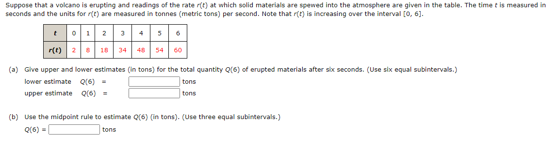 Solved Suppose that a volcano is erupting and readings of | Chegg.com