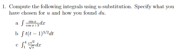 Solved Compute the following integrals using u-substitution. | Chegg.com