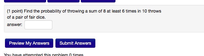 Solved (1 point) Find the probability of throwing a sum of 8 | Chegg.com
