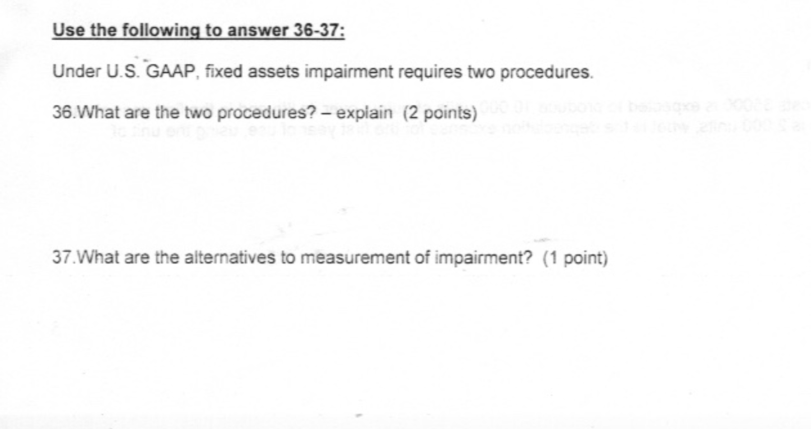 Use the following to answer 36-37: Under U.S. GAAP, | Chegg.com