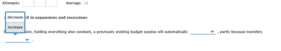 Solved Attempts Average 11 Decrease 1 The Deficit In Chegg