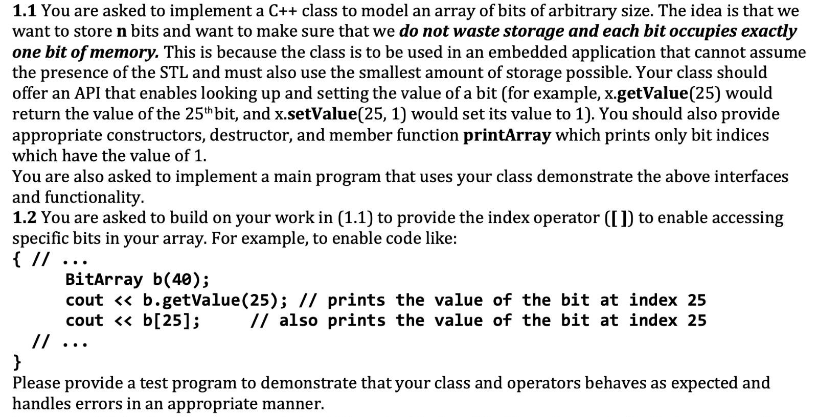 Solved 1.1 You are asked to implement a C++ class to model | Chegg.com
