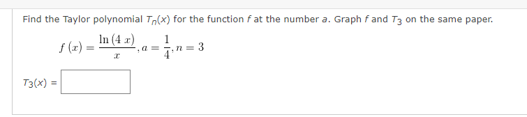 Solved Find the Taylor polynomial Tn(x) for the function f | Chegg.com