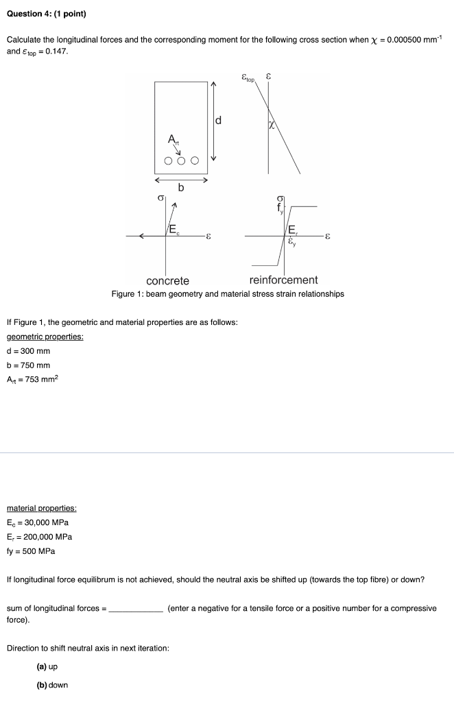 Solved Calculate the longitudinal forces and the | Chegg.com