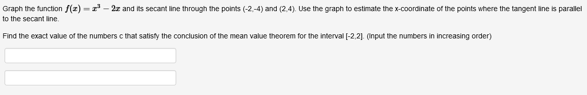 Solved Graph the function f(x)=x3−2x and its secant line | Chegg.com