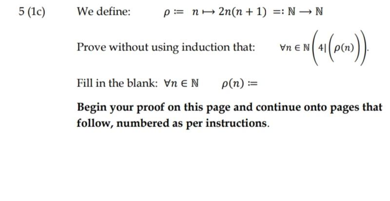 Solved We define: ρ:=n↦2n(n+1)=:N→N Prove without using | Chegg.com