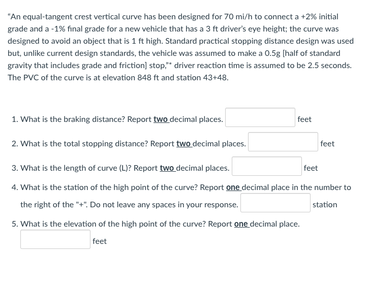 Solved “An equal-tangent crest vertical curve has been | Chegg.com