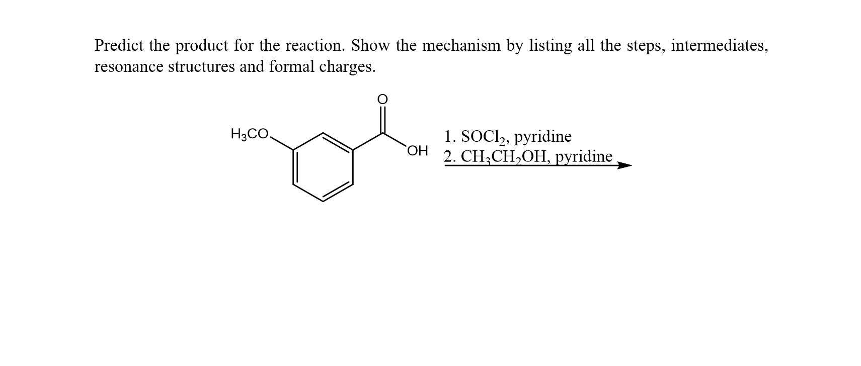 Solved Predict the product for the reaction. Show the | Chegg.com