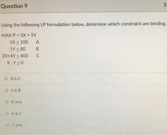 Solved Question 9 Using the following LP formulation below, | Chegg.com