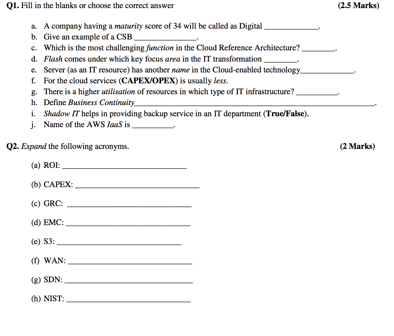 Solved Q1. Fill in the blanks or choose the correct answer | Chegg.com