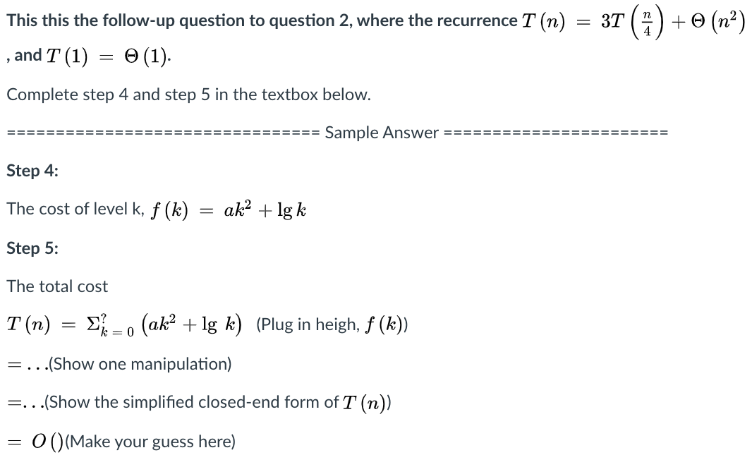 Solved Consider recurrence T (n) = 3T () + (n?). Assume T | Chegg.com
