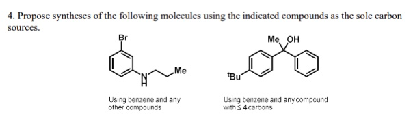 Solved 4. Propose syntheses of the following molecules using | Chegg.com
