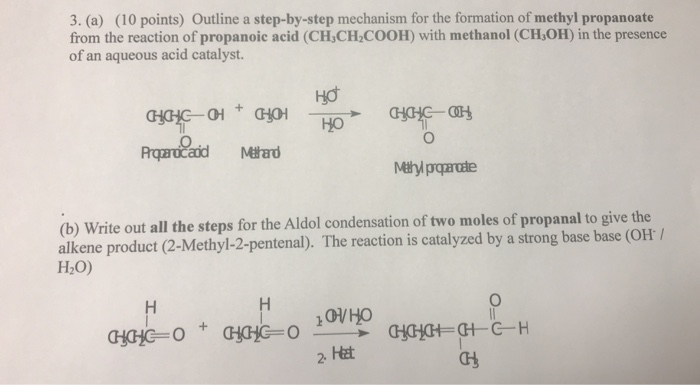 Solved 3. (a) (10 points) Outline a step-by-step mechanism | Chegg.com