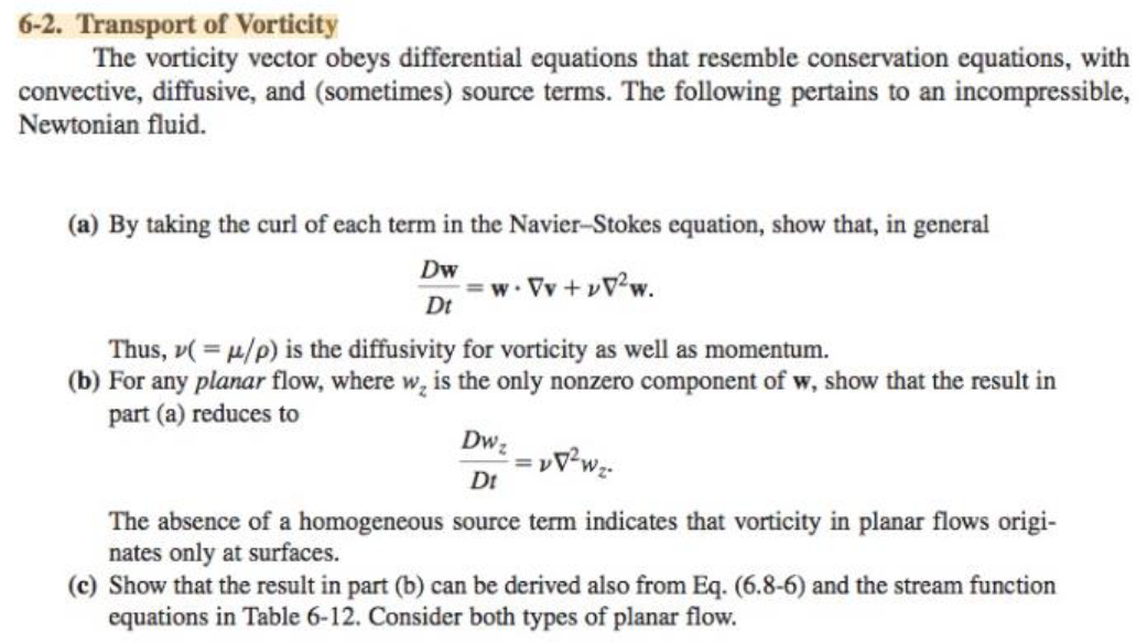 Solved 6-2. Transport of Vorticity The vorticity vector | Chegg.com
