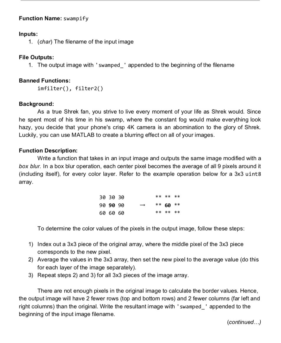 Solved Function Name: swampify Inputs: 1. (char) The | Chegg.com