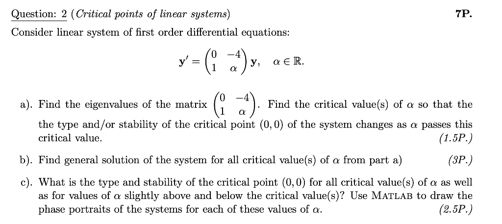 7P. Question: 2 (Critical points of linear systems) | Chegg.com
