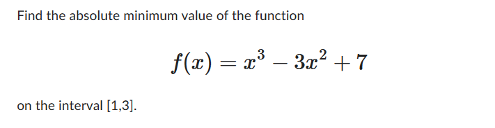 Solved Find the absolute minimum value of the | Chegg.com