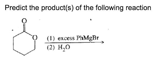 Solved Predict the product(s) of the following reaction o | Chegg.com