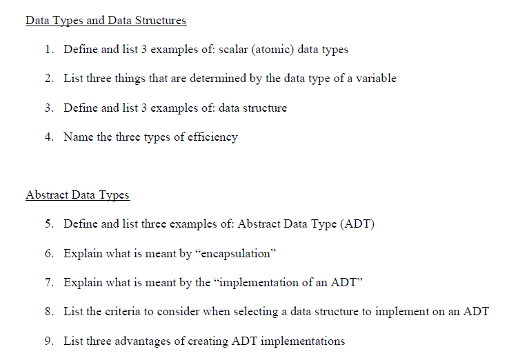 Solved Data Types and Data Structures 1. Define and list 3 | Chegg.com