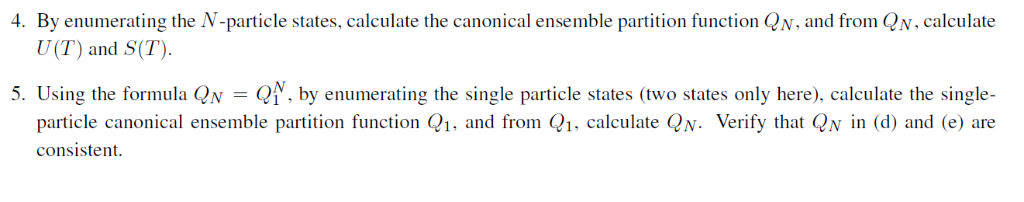 Solved A system consists of N weakly interacting particles, | Chegg.com