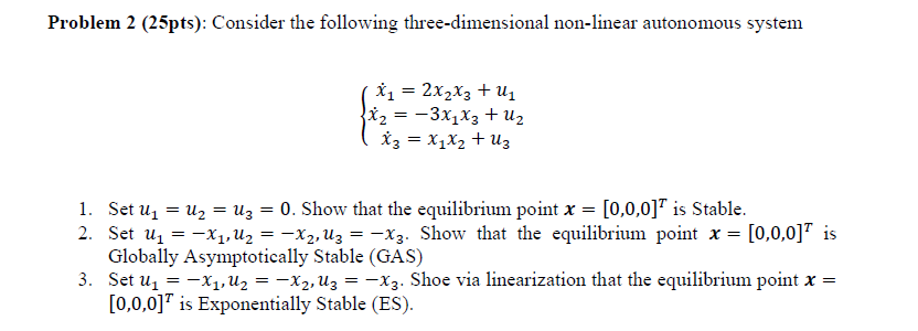Solved Problem 2 (25pts): Consider the following | Chegg.com