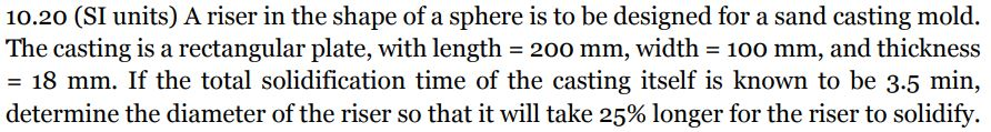 Solved 10.20 (SI units) A riser in the shape of a sphere is | Chegg.com