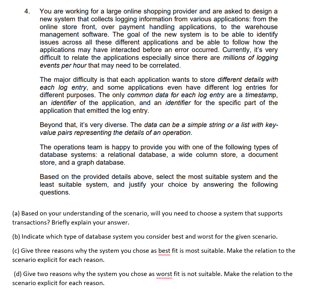 Solved 4. You are working for a large online shopping | Chegg.com