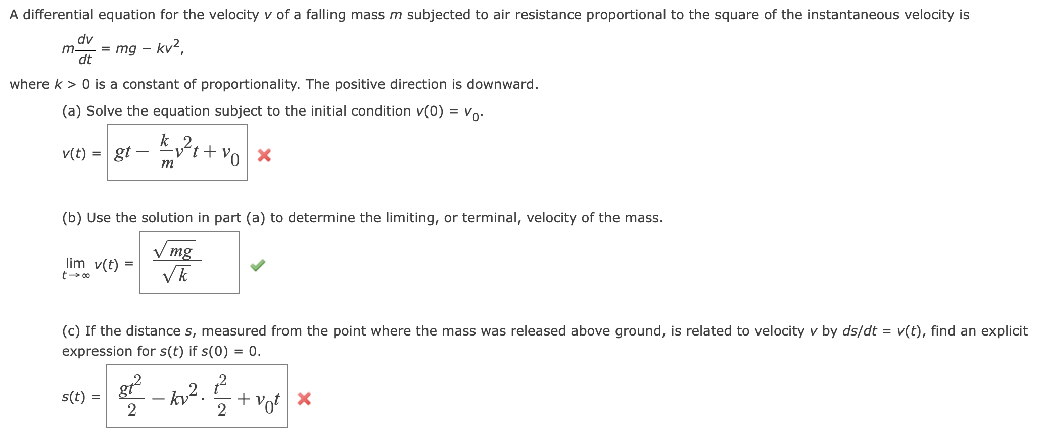 Solved A differential equation for the velocity v of a | Chegg.com