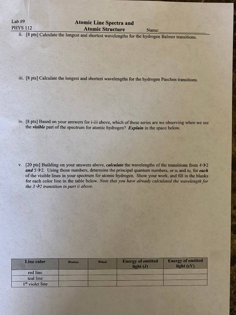 Solved Lab #9 Atomic Line Spectra and PHYS 112 Atomic | Chegg.com