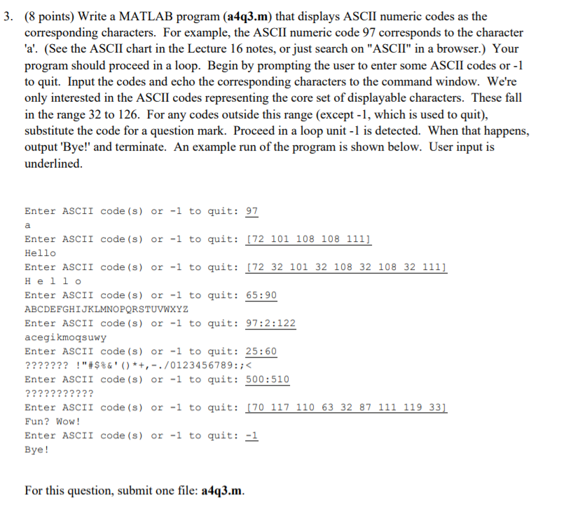 Solved 3. (8 points) Write a MATLAB program (a4q3.m) that | Chegg.com
