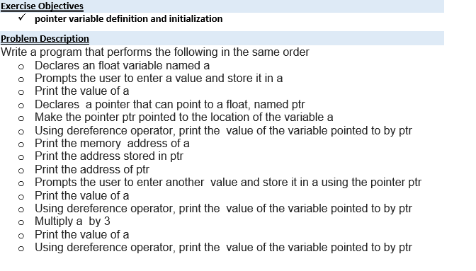 Solved Exercise Objectives pointer variable definition and | Chegg.com