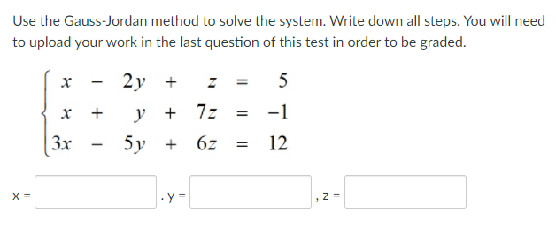 Solved Use the Gauss-Jordan method to solve the system. | Chegg.com