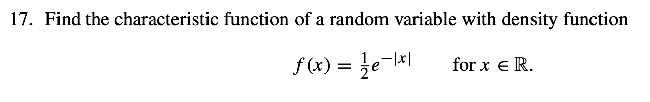Solved 17. Find the characteristic function of a random | Chegg.com