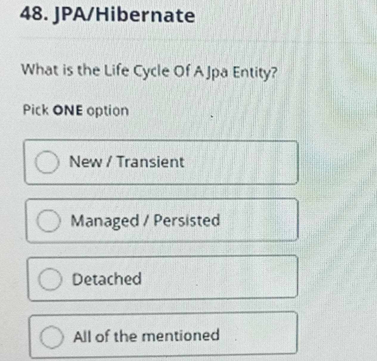 JPA/HibernateWhat is the Life Cycle Of A Jpa | Chegg.com