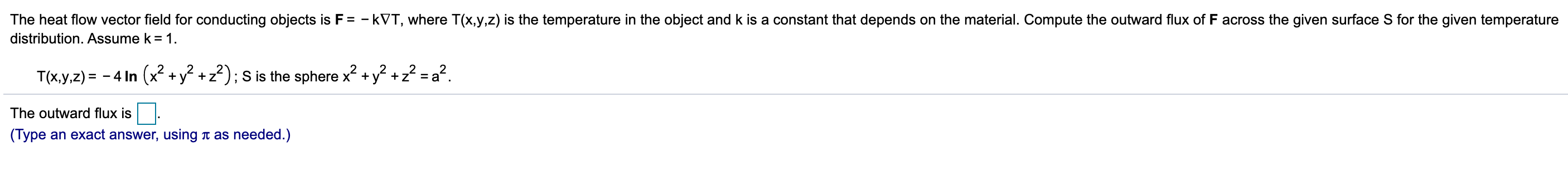 Solved The heat flow vector field for conducting objects is | Chegg.com