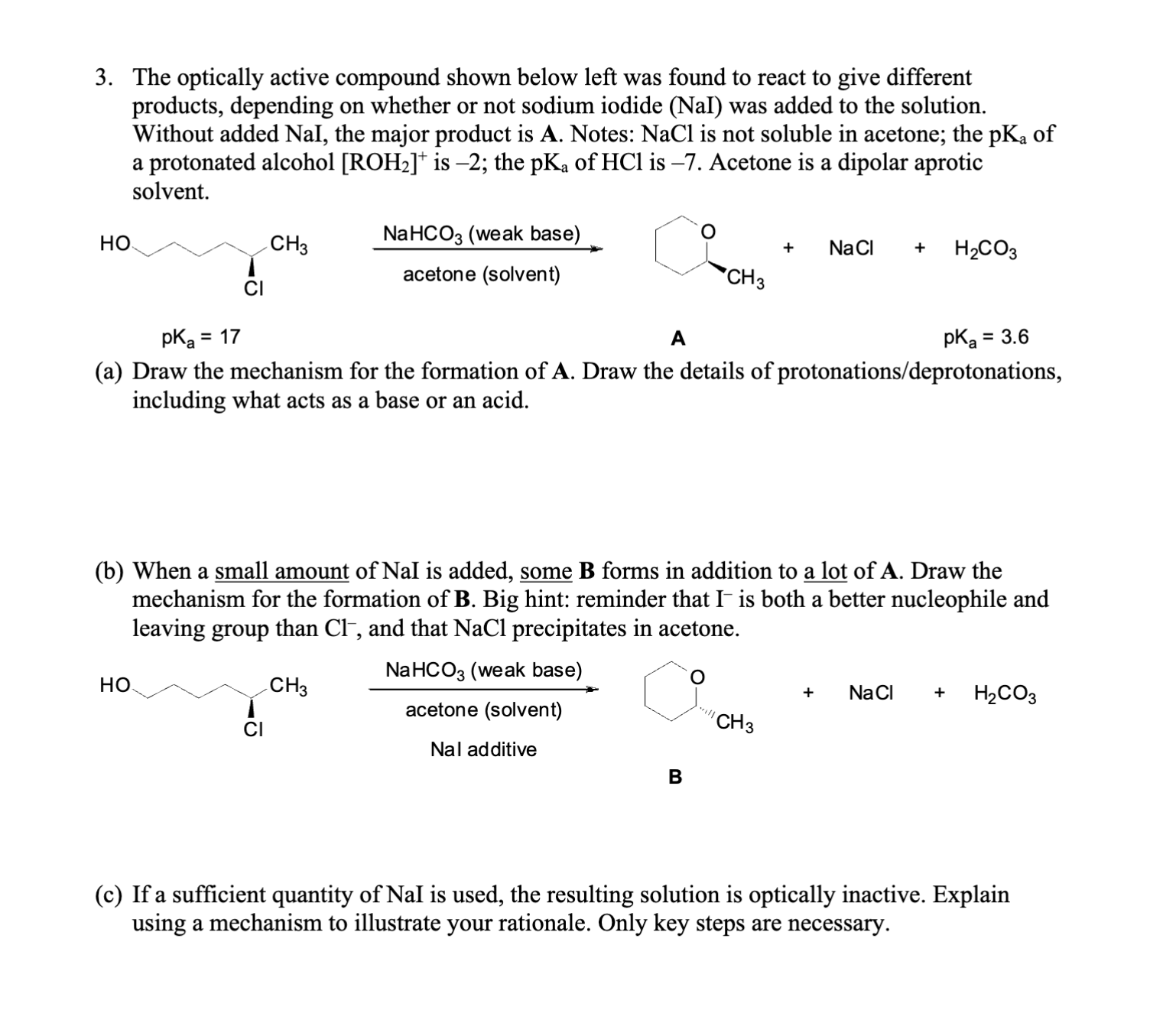 Solved 3. The optically active compound shown below left was | Chegg.com