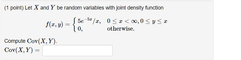 Solved (1 point) Let X and Y be random variables with joint | Chegg.com