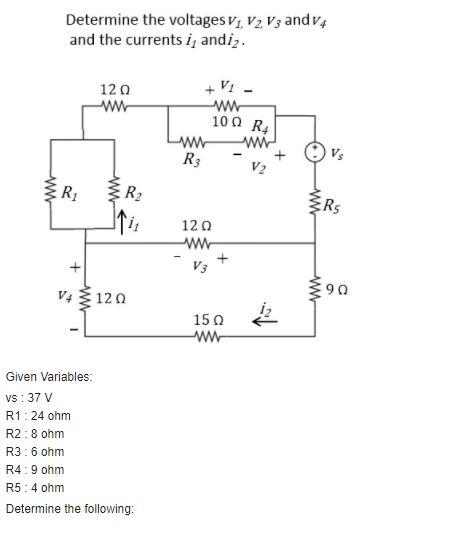 Solved Determine the voltages V. V2 V3 and V4 and the | Chegg.com
