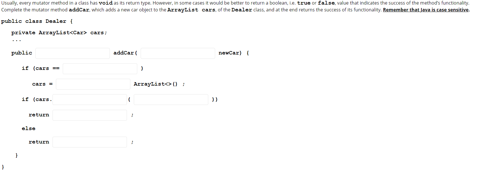 Solved Usually, every mutator method in a class has void as | Chegg.com
