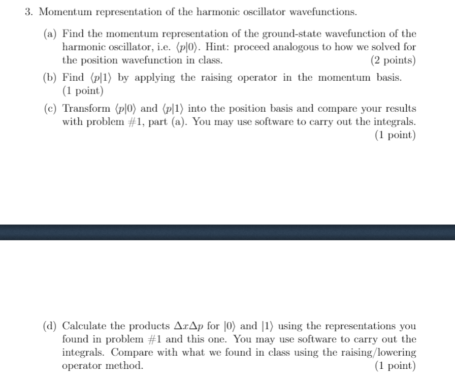 3. Momentum representation of the harmonic oscillator | Chegg.com